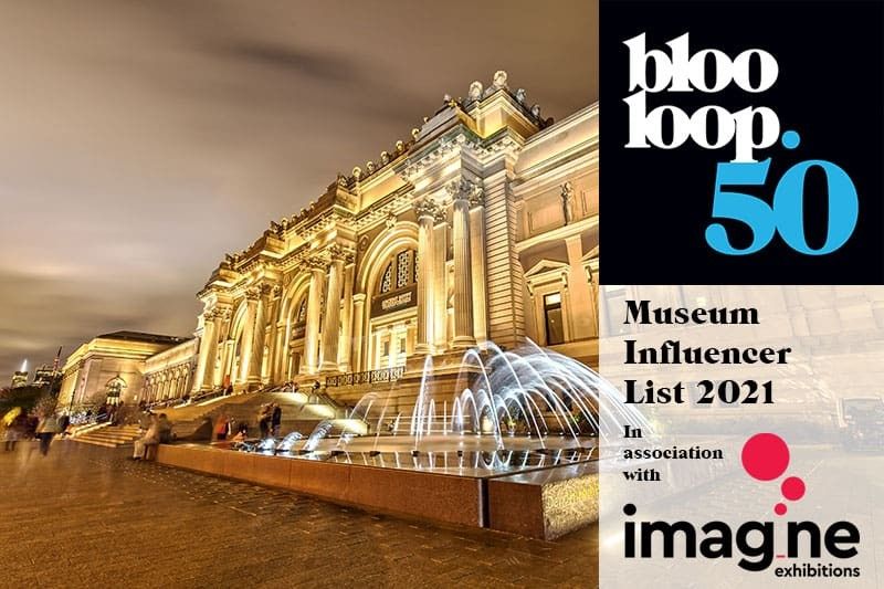 Blooloop 50 Museum Influencer List 2021 | Nominations now open