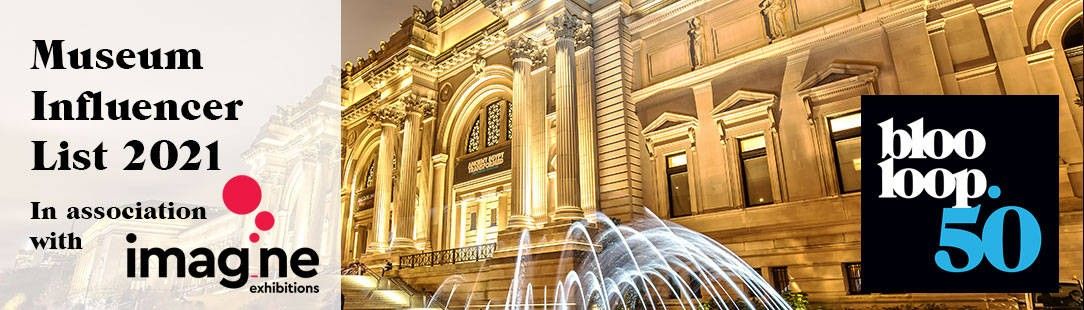 The Blooloop 50 - Blooloop 50 Museum Influencers 2021