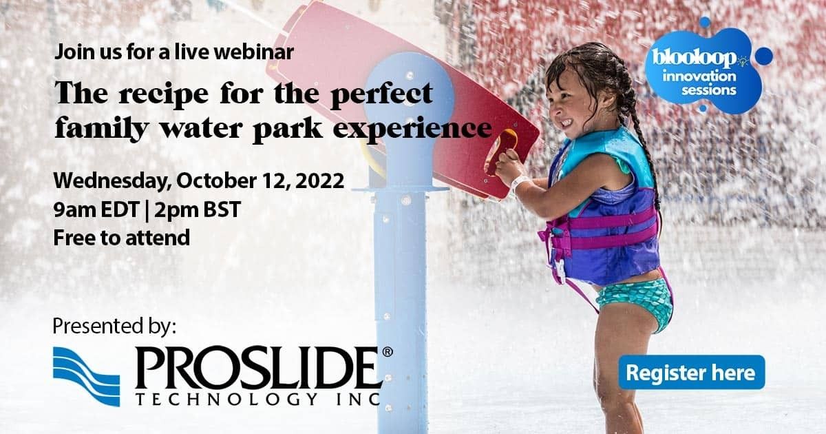 Webinar: The recipe for the perfect family water park experience - Blooloop