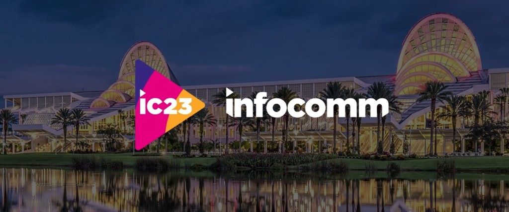 InfoComm 2023 | preview of event in Orlando | blooloop