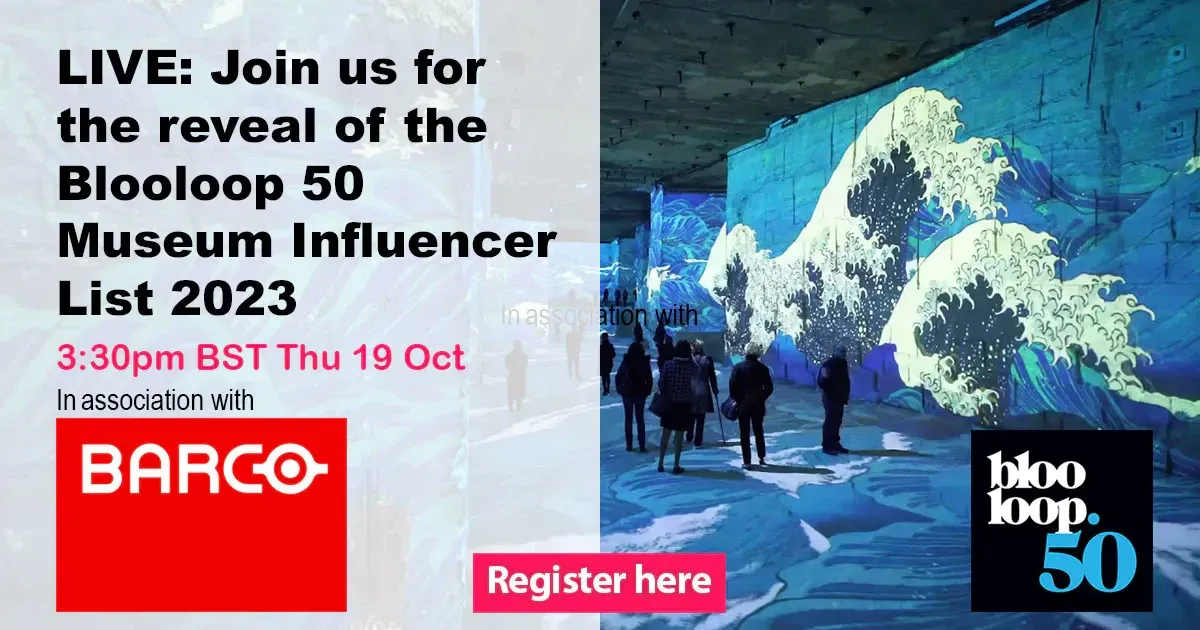 Blooloop 50 Museum Influencer List 2023 Webinar | blooloop