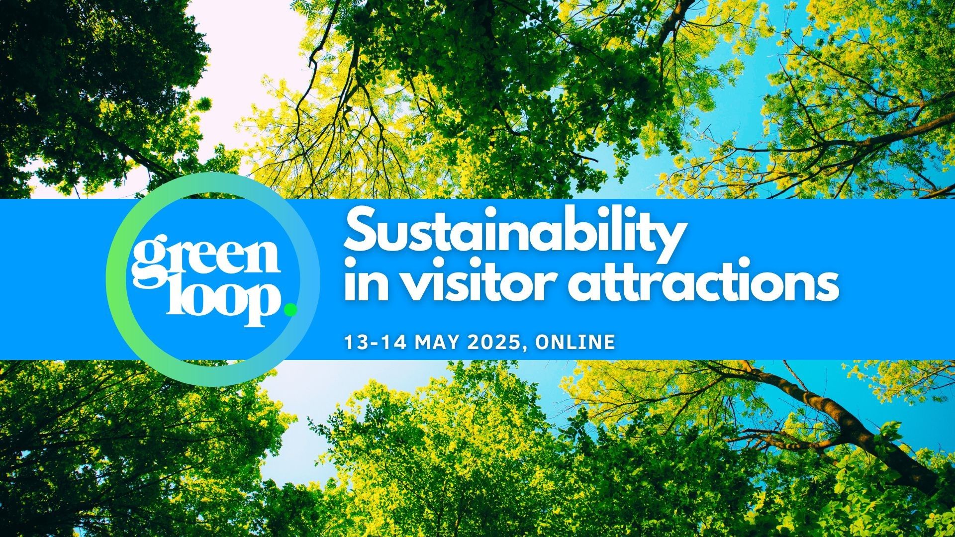 greenloop - sustainability in visitor attractions conference Blooloop