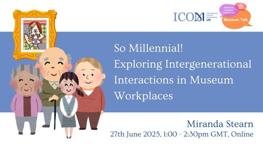 ICOM UK | intergenerational museum workplaces | blooloop